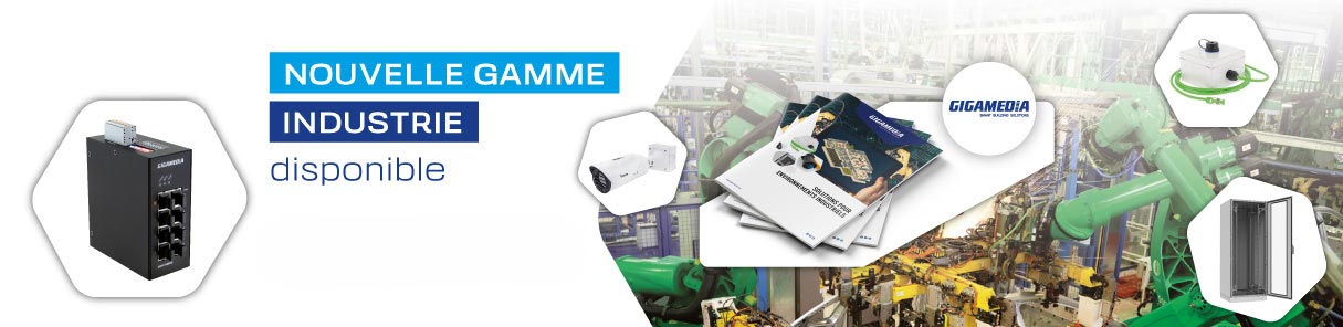 Solutions pour environnement industriels - Gigamedia | Rexel France